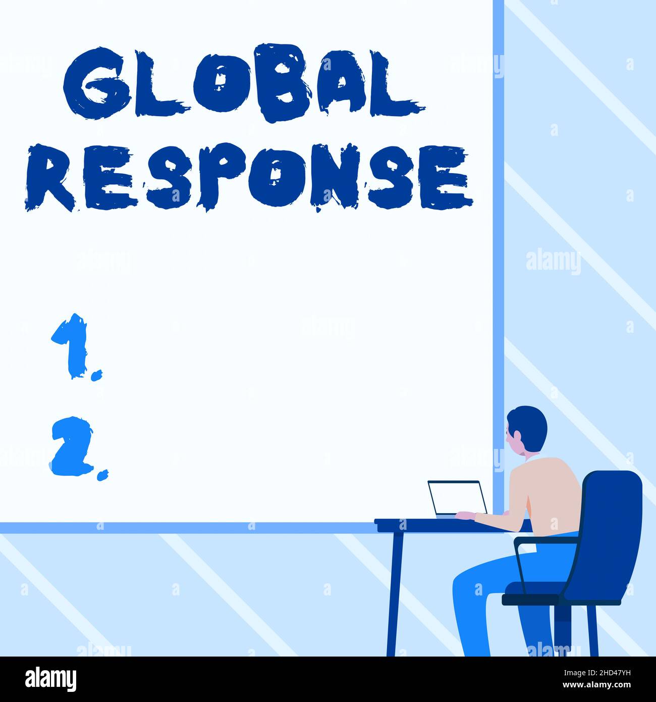 Text sign showing Global Response. Word Written on indicates the ...
