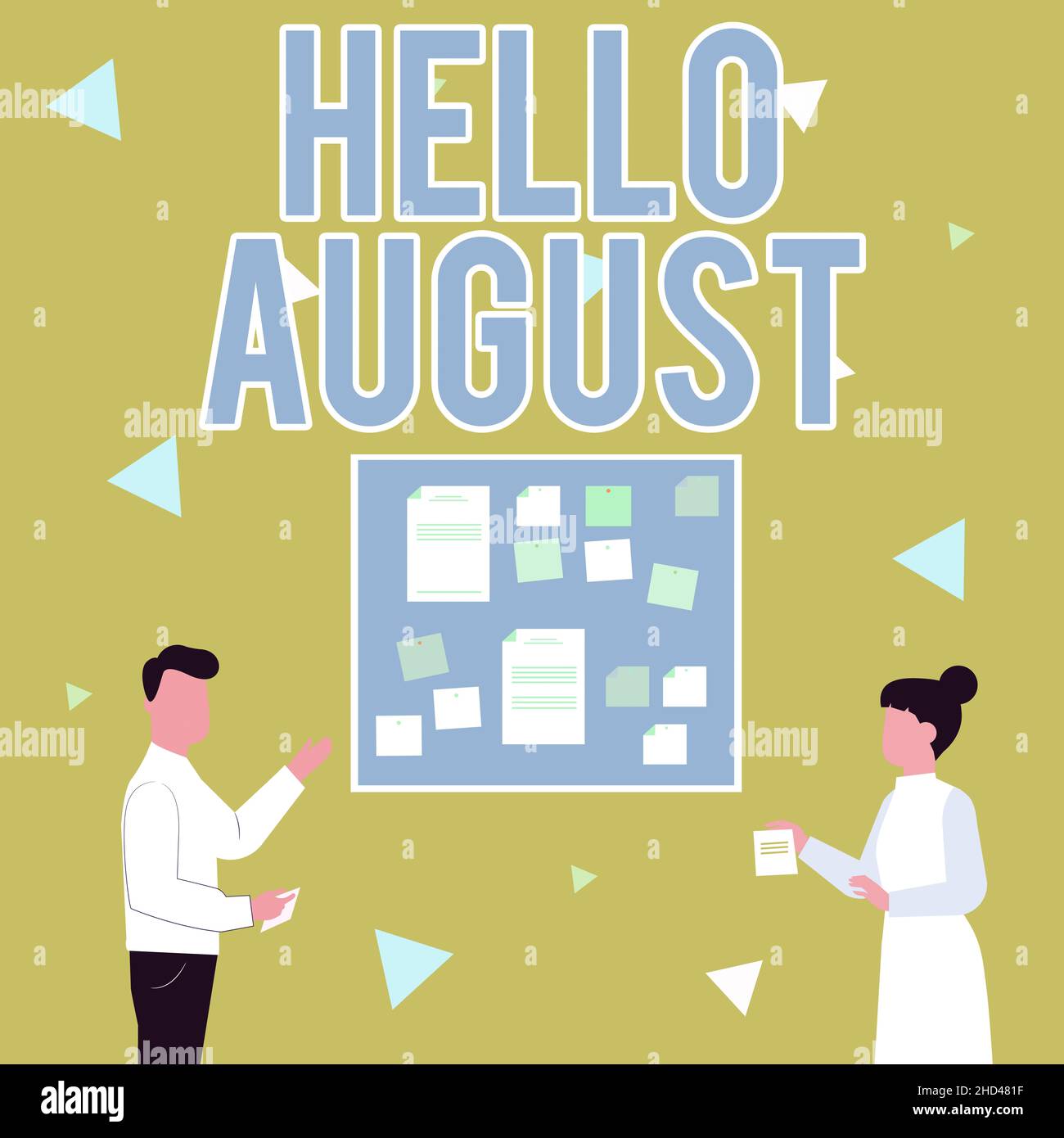 Text showing inspiration Hello August. Internet Concept a positive ...