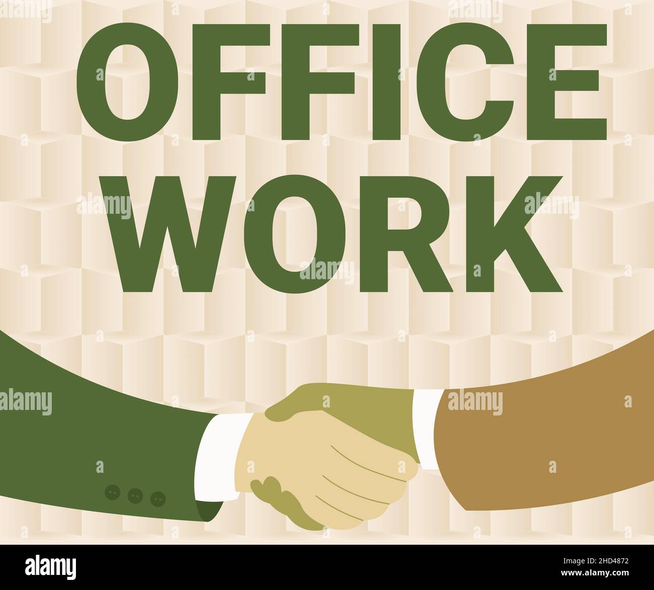 Sign displaying Office Work. Business concept a work that primarily ...