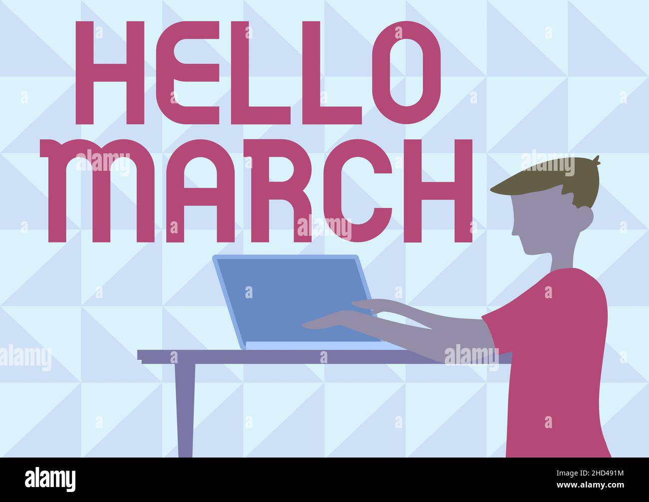 Conceptual display Hello March. Conceptual photo a greeting expression ...