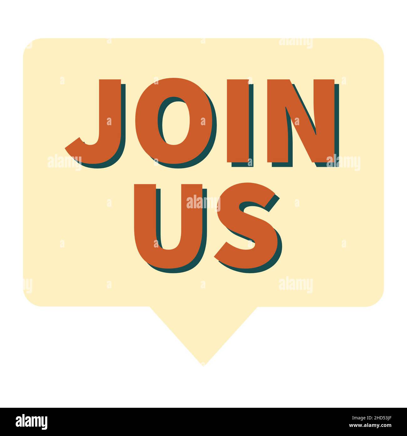 Illustration of the dialog box with Join us text on it Stock Photo - Alamy