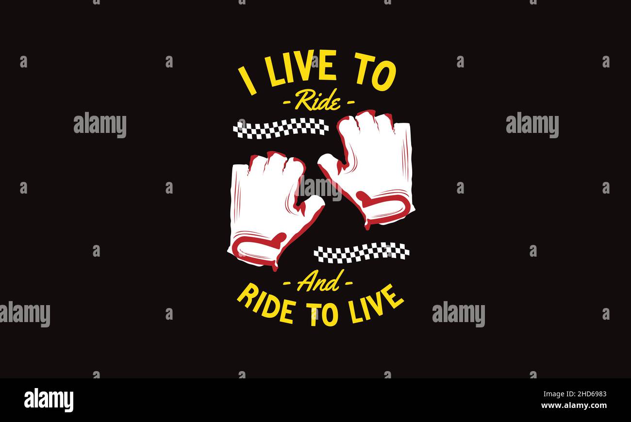 Ride to live Stock Vector Images - Alamy