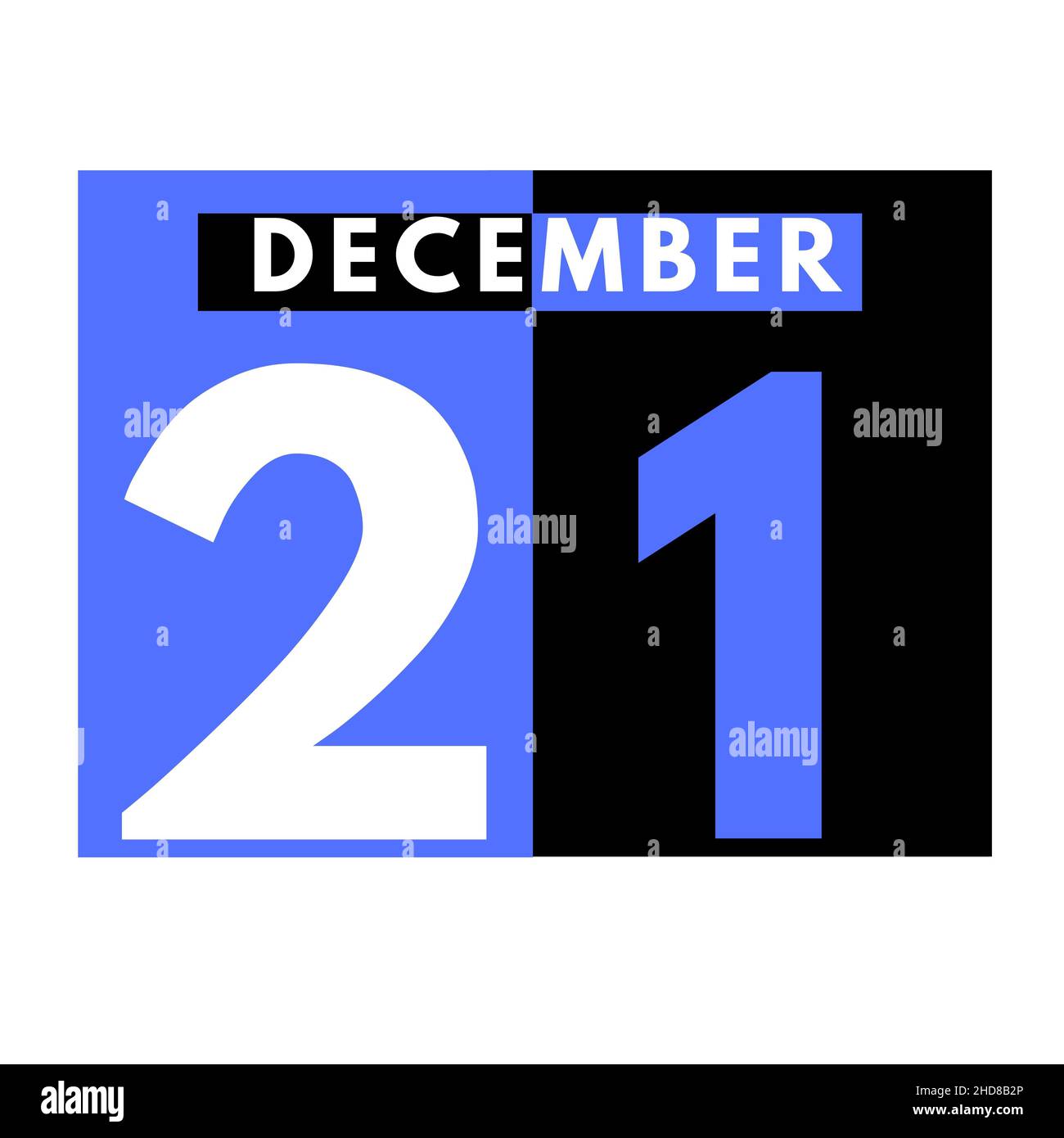 December 21 . Modern daily calendar icon .date ,day, month .calendar ...