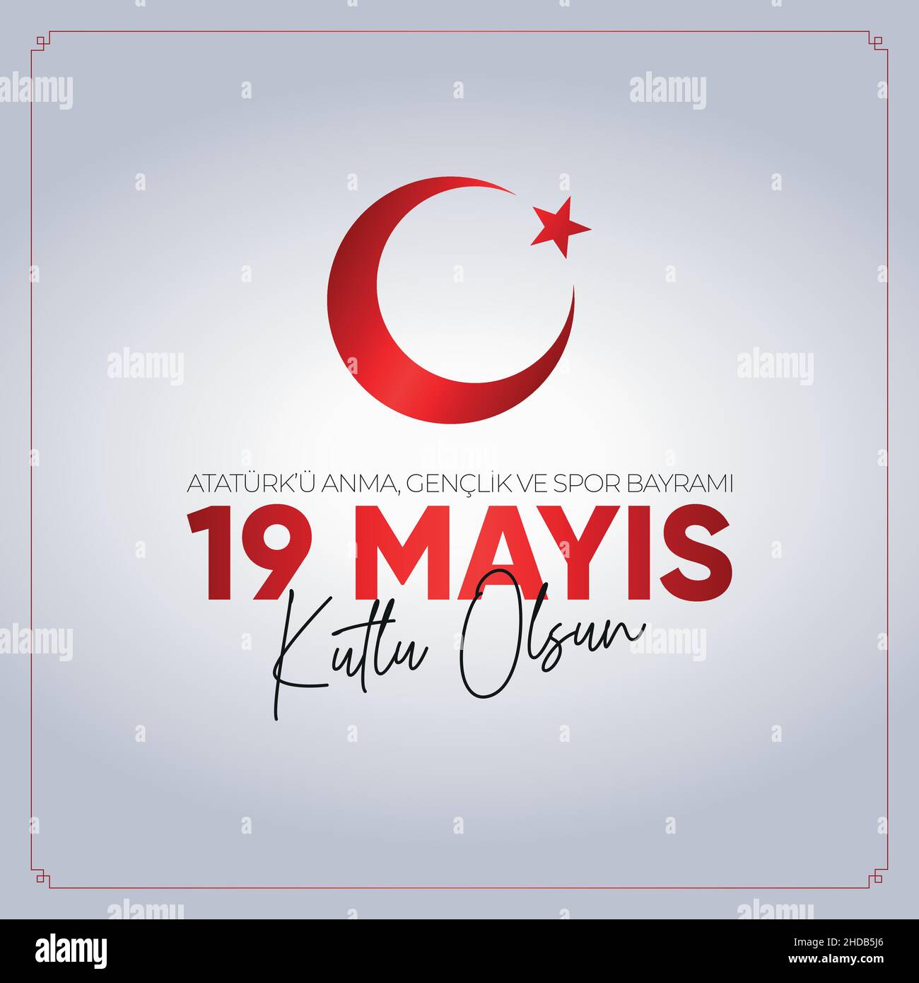 19 Mayis Ataturk'u Anma, Genclik ve Spor Bayrami. Translation: May 19 ...