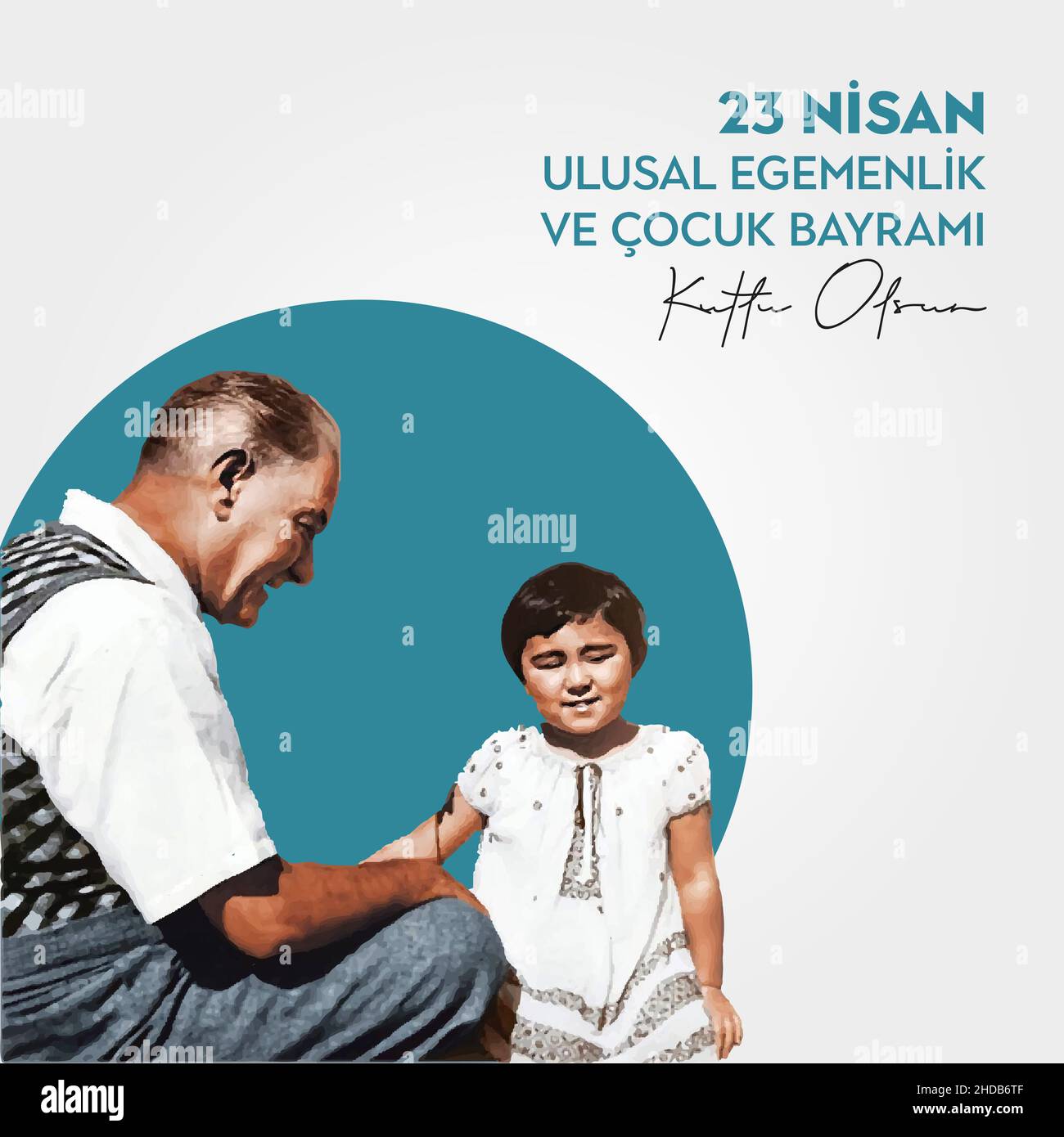 23 Nisan Ulusal Egemenlik ve Cocuk Bayrami. April 23 National ...