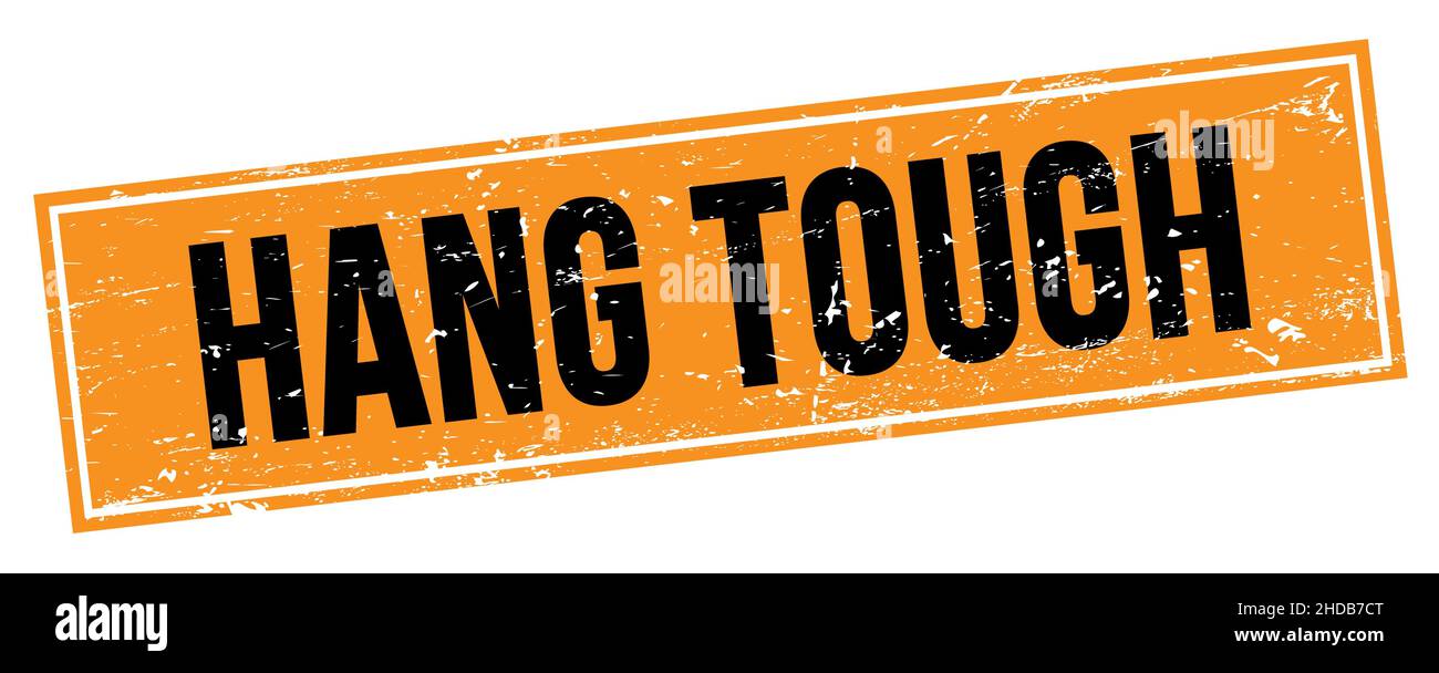Hang tough stamp hi-res stock photography and images - Alamy