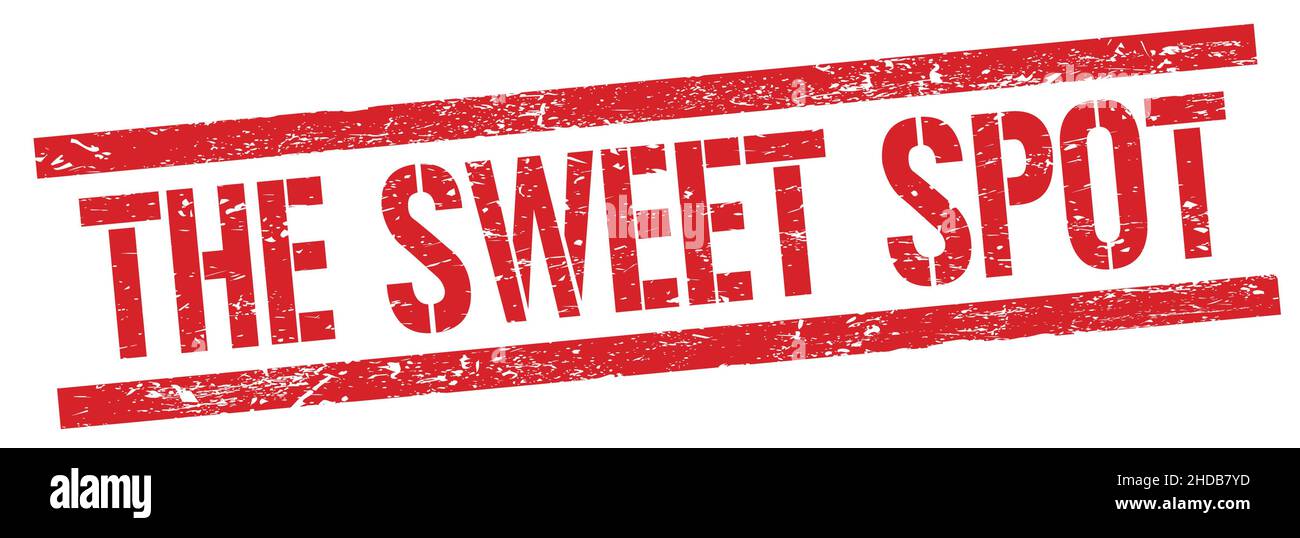 THE SWEET SPOT text on red grungy rectangle stamp sign Stock Photo - Alamy