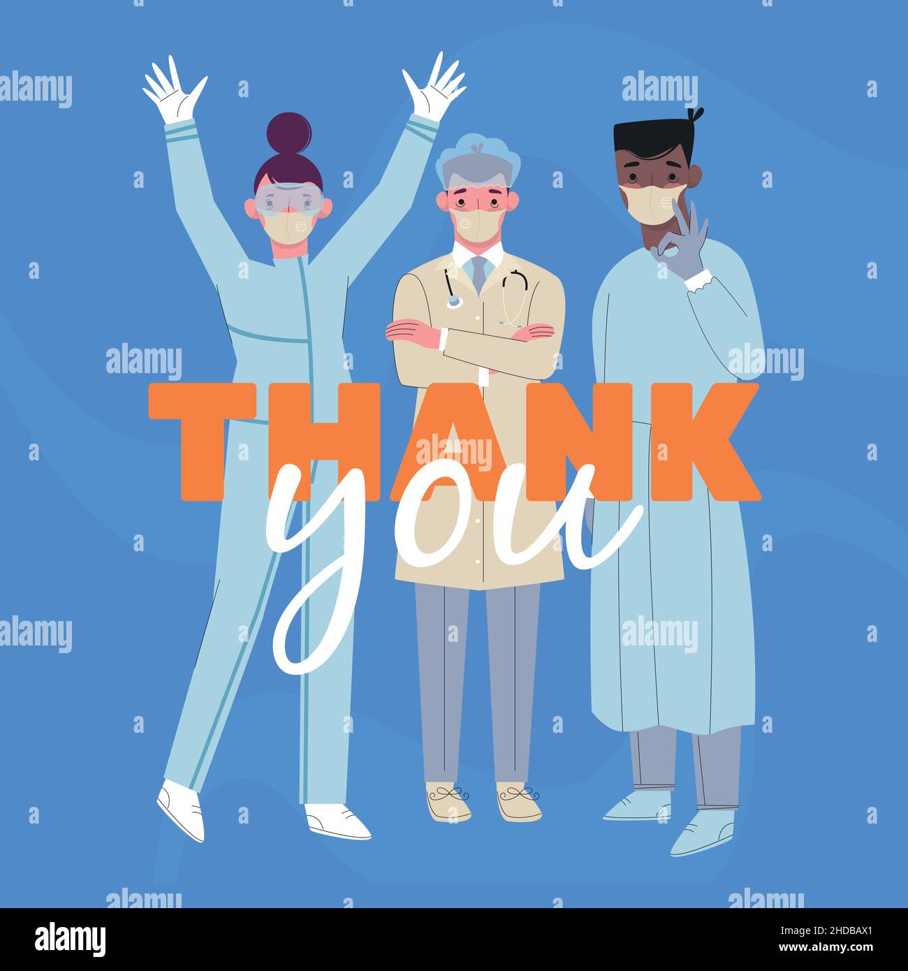 Thank you doctors and nurses. Thank you brave healthcare workers ...