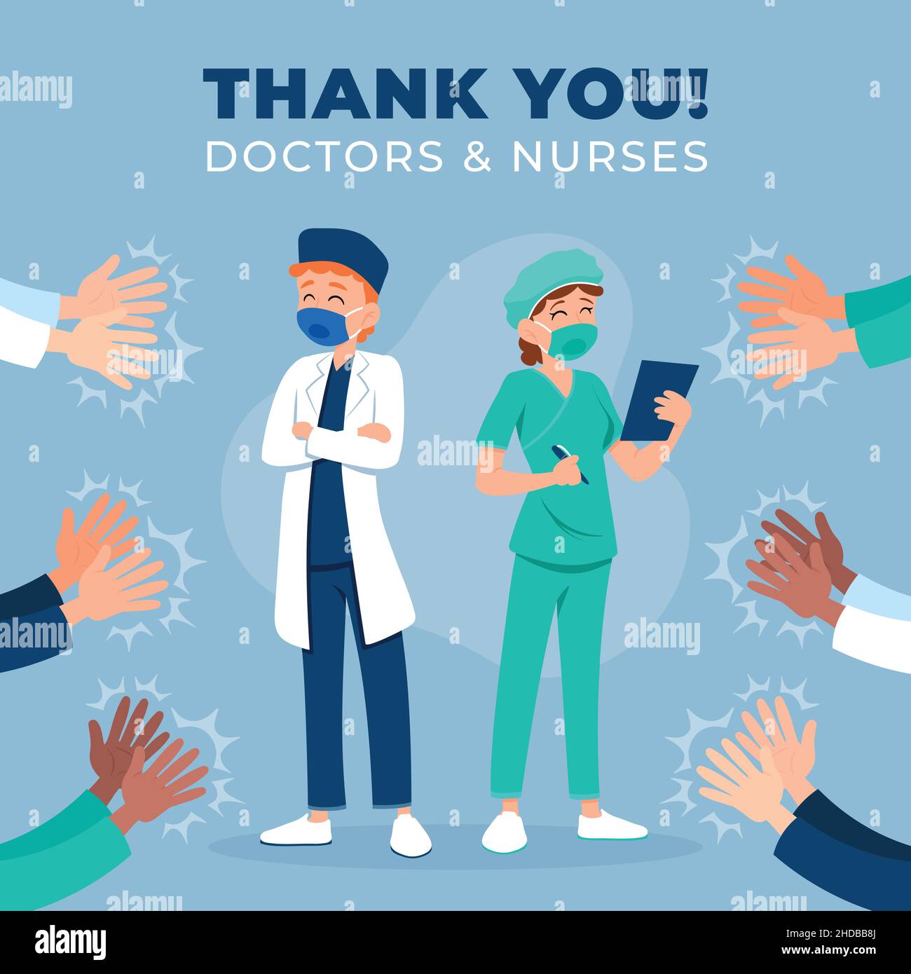 Thank you doctors and nurses. Thank you brave healthcare workers ...