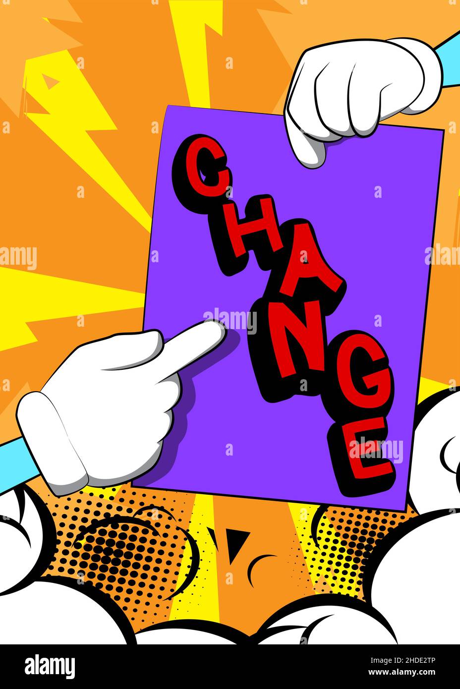 Hand holding banner with Change text. Changing work job life changes ...