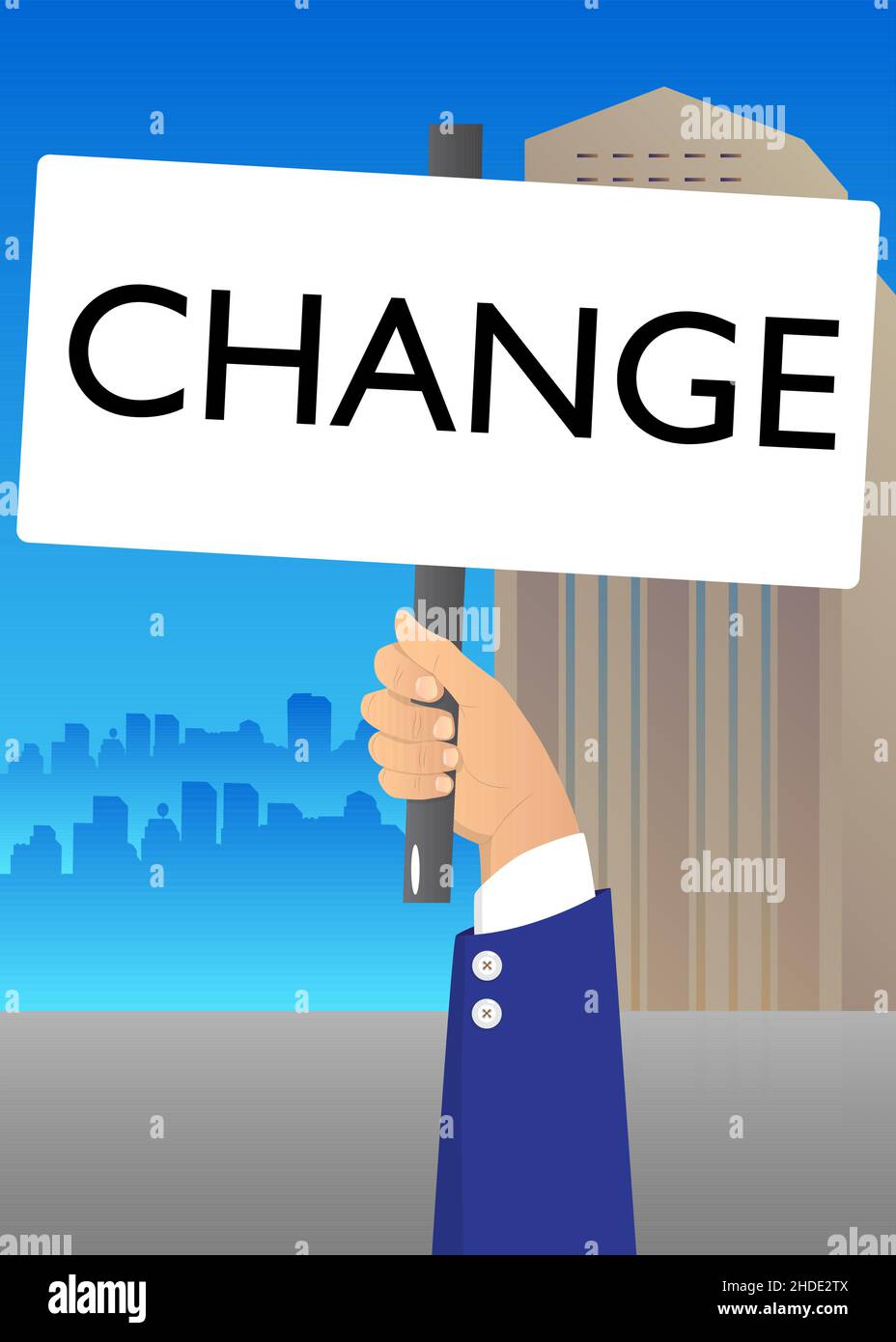 Hand holding banner with Change text. Changing work job life changes ...