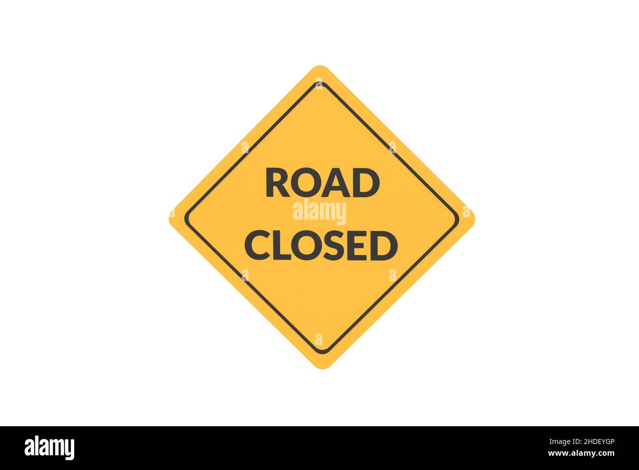 Road sign with inscription road closed isolated on white background. 3d ...