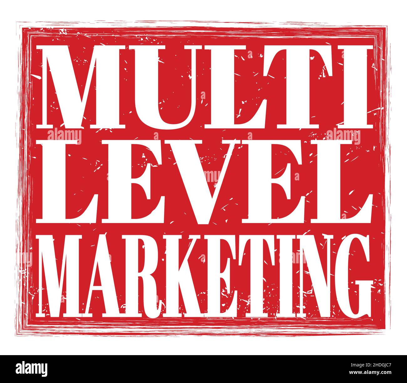 MULTI LEVEL MARKETING, written on red grungy stamp sign Stock Photo - Alamy