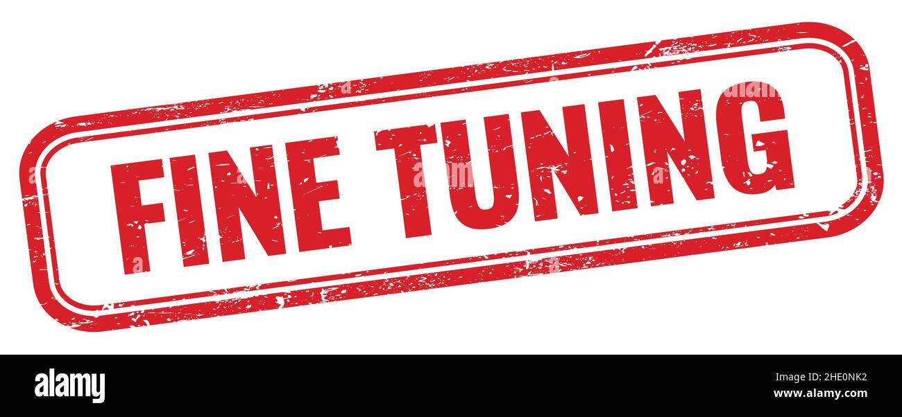 FINE TUNING text on red grungy rectangle stamp Stock Photo - Alamy