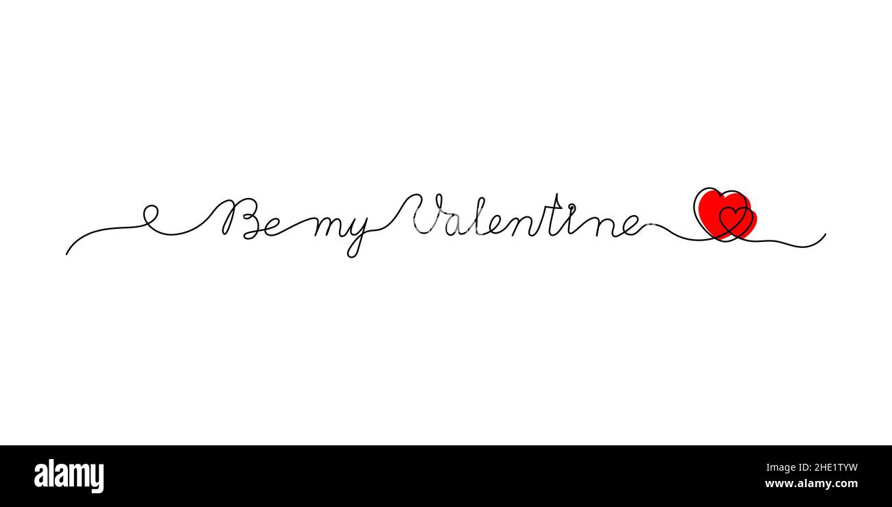 Continuous One Line script cursive text Be my Valentine. Vector ...