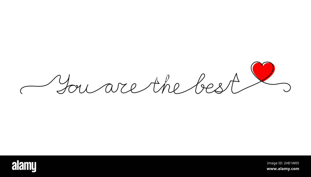 Continuous One Line script cursive text you are the best. Vector ...