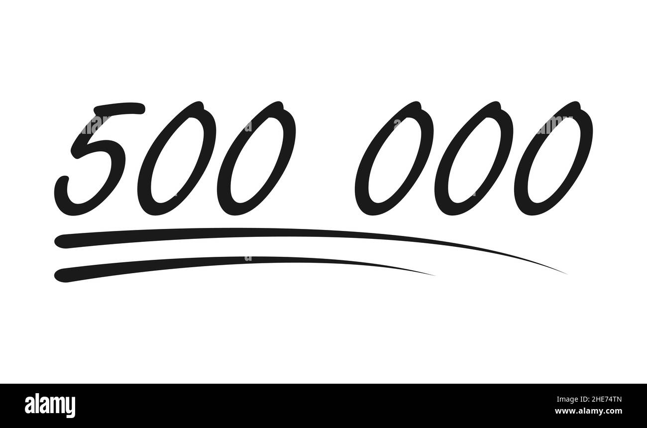 Congratulation number lettering, 500 000 celebrate follower icon, web ...