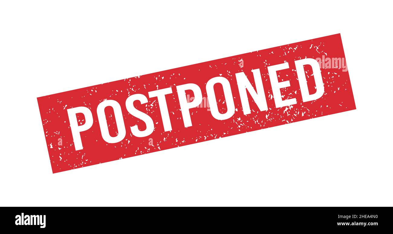 Postponed red grunge rubber stamp. Postpone sign sticker. Grunge vintage square label. Vector ...