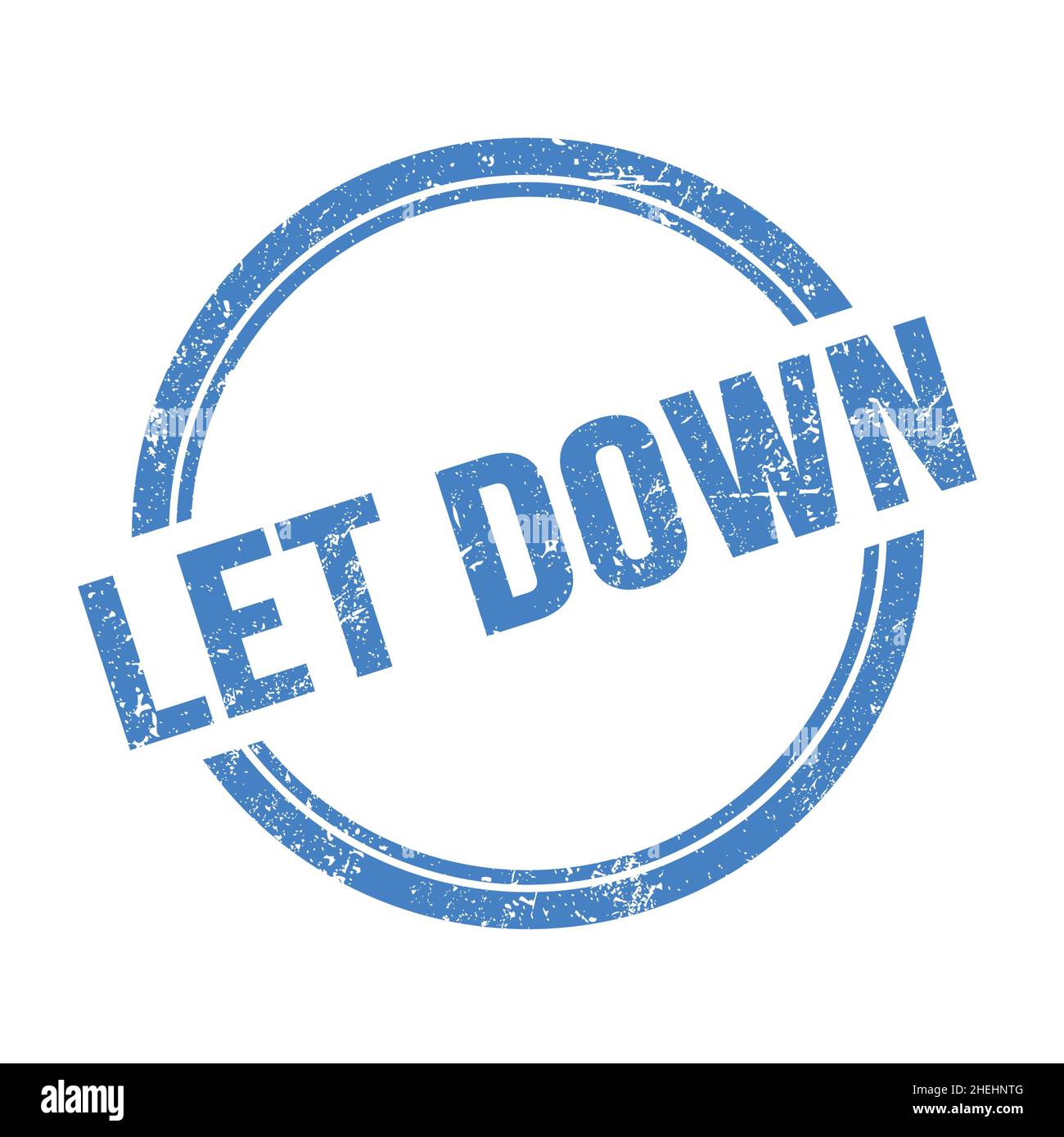 LET DOWN text written on blue grungy vintage round stamp Stock Photo ...