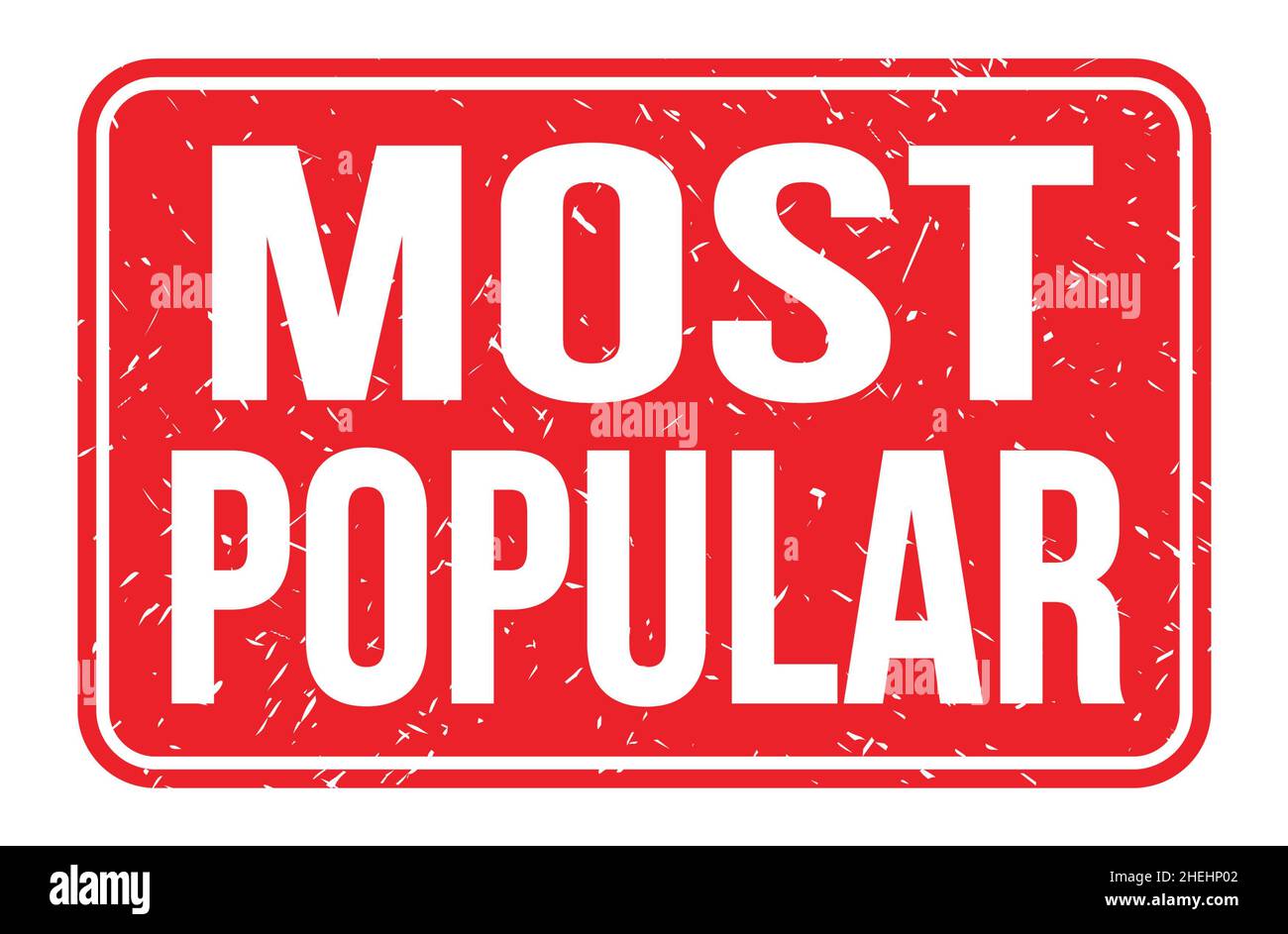 MOST POPULAR, words written on red rectangle stamp sign Stock Photo - Alamy