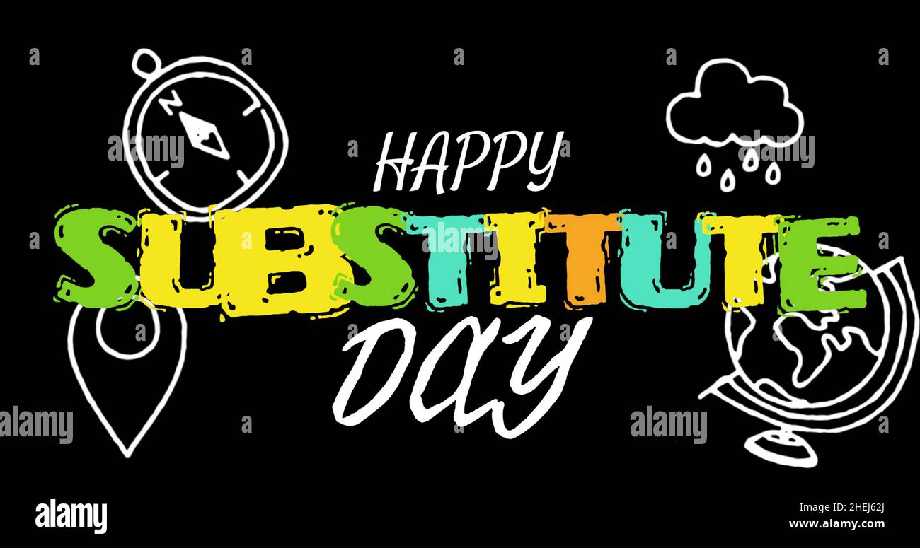 Image of happy substitute day text and school items icons on black ...