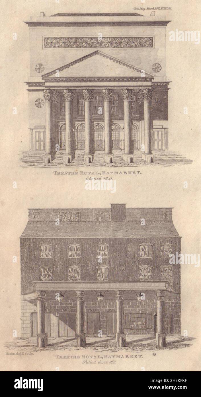 Views of the old & new (Nash, 1821) Theatre Royal Haymarket, London ...
