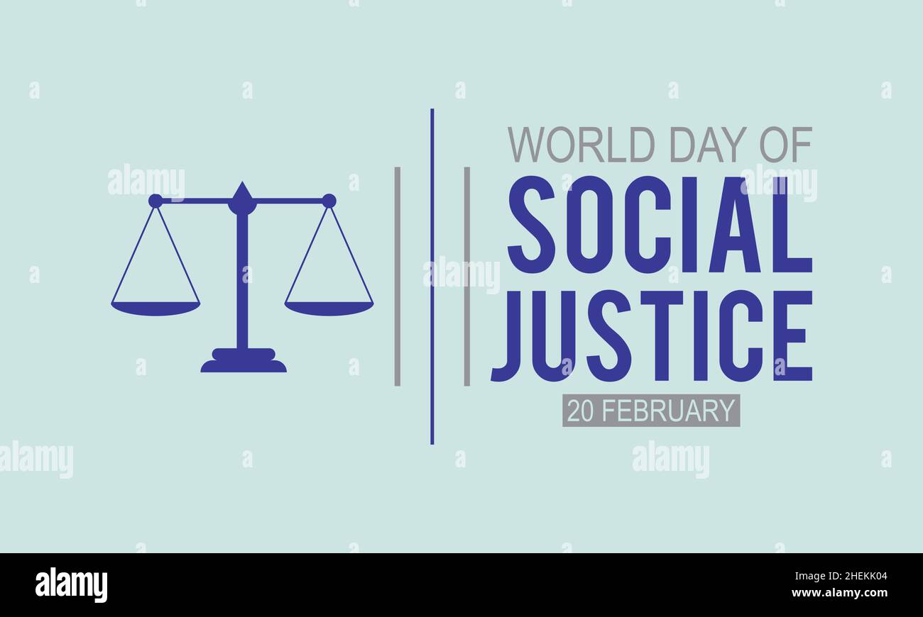 World Day of Social Justice, February 20. Vector template Design for ...