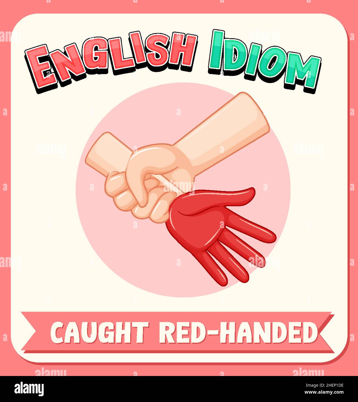 English idiom with caught red-handed illustration Stock Vector Image ...