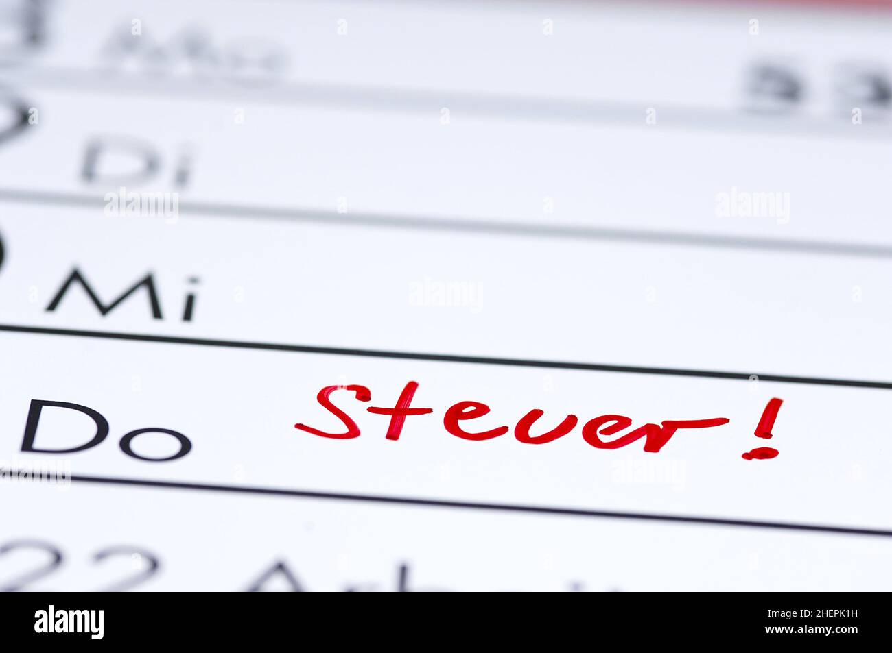 calendar entry tax declaration! Stock Photo - Alamy