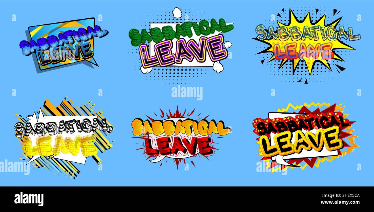 Sabbatical leave. Comic book word text on abstract comics background ...