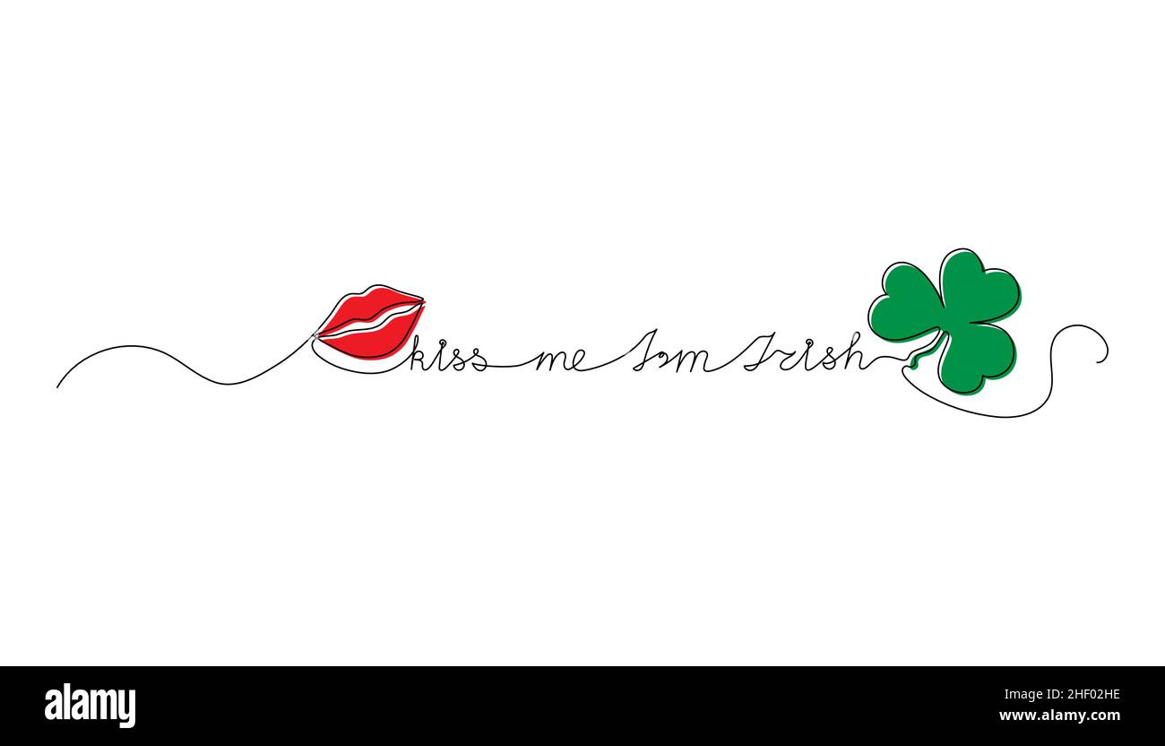 Continuous One Line script cursive text kiss me I’m Irish. Vector ...