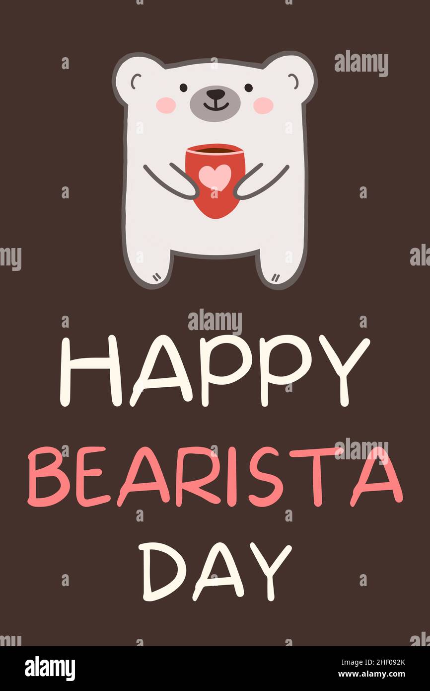 Barista day greeting card with cute polar bear holding cup of coffee ...