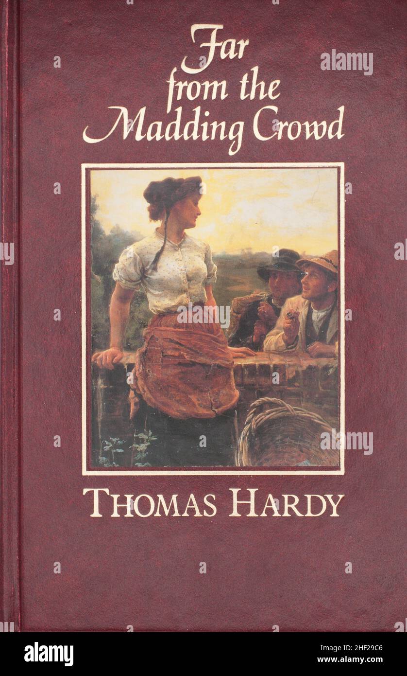 The classic book, Far from the Madding Crowd by Thomas Hardy Stock ... The classic book, Far from the Madding Crowd by Thomas Hardy Stock ...
