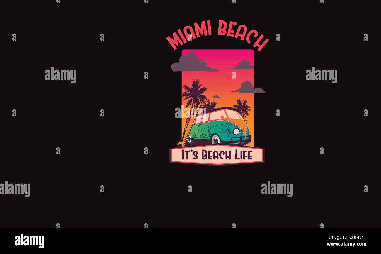 miami beach it's beach life bus or sunset or surfboard monogram text ...