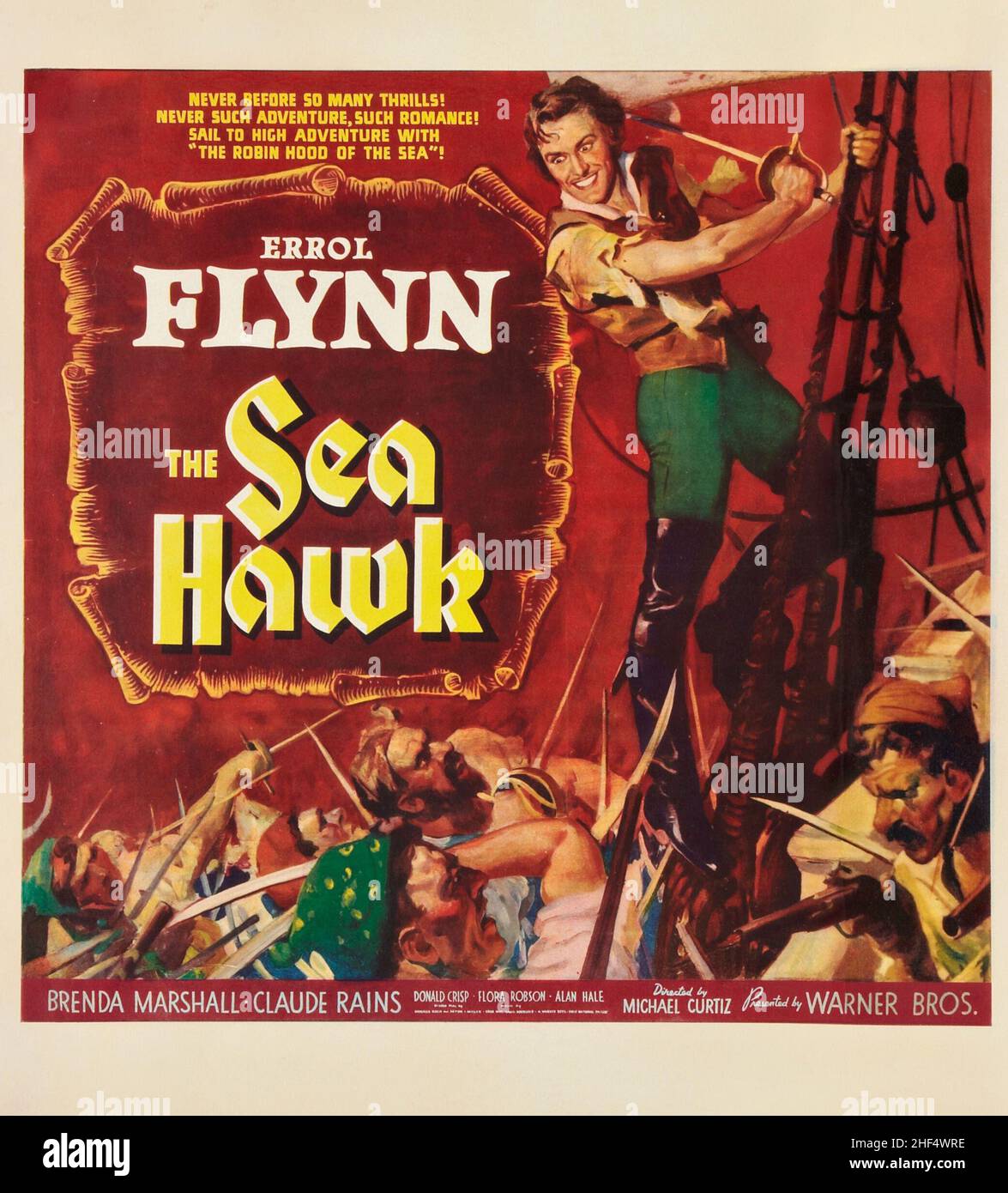 ERROL FLYNN in THE SEA HAWK (1940), directed by MICHAEL CURTIZ. Credit ...