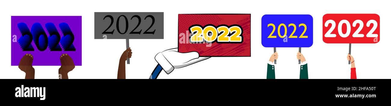 Hand holding up a banner with 2022. Showing billboard banner, sign ...