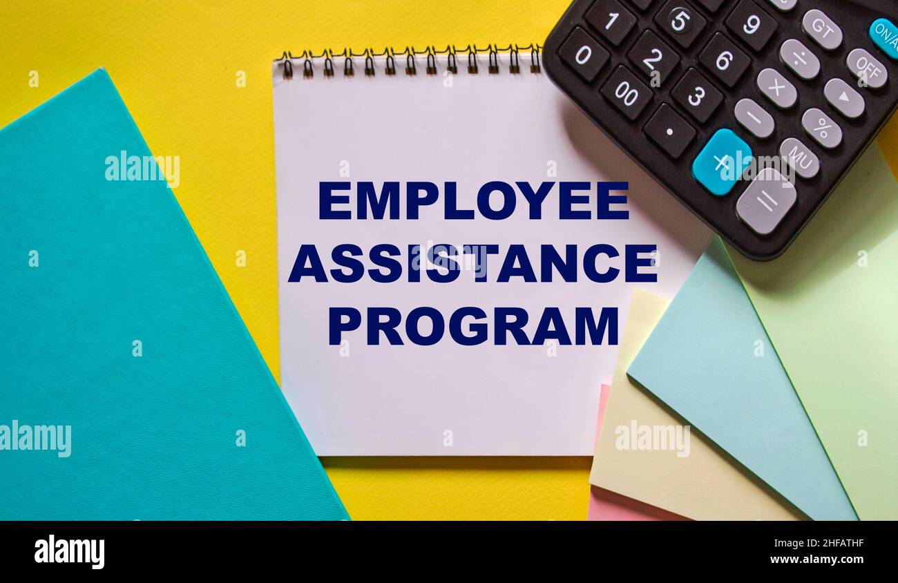 Employee Assistance Program Business Text Concept Written On Notepad