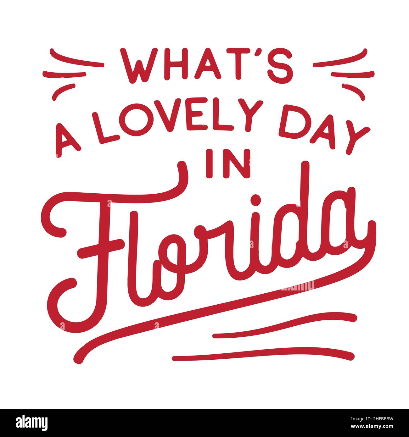 Florida Handwritten Letters. Florida Typography Quotes. Florida ...