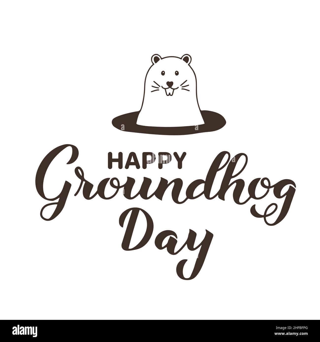 Happy Groundhog Day calligraphy lettering with hand drawn marmot ...
