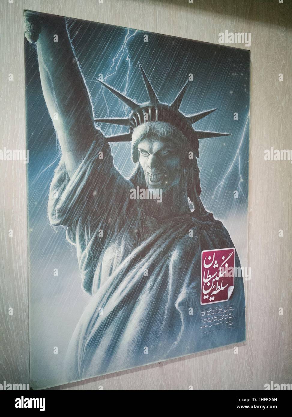 Anti-American poster inside the former US Embassy in Tehran, Iran Stock ...