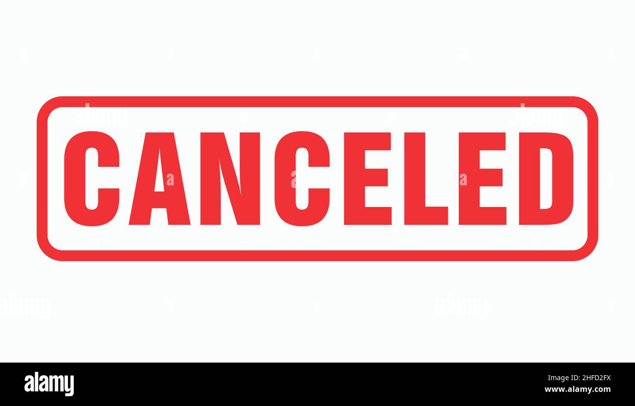 cancelled stamp. cancelled square grunge sign. cancelled on white ...