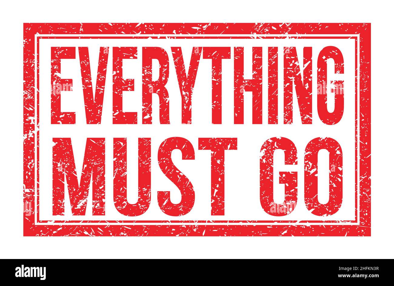 EVERYTHING MUST GO, words written on red rectangle stamp sign Stock ...