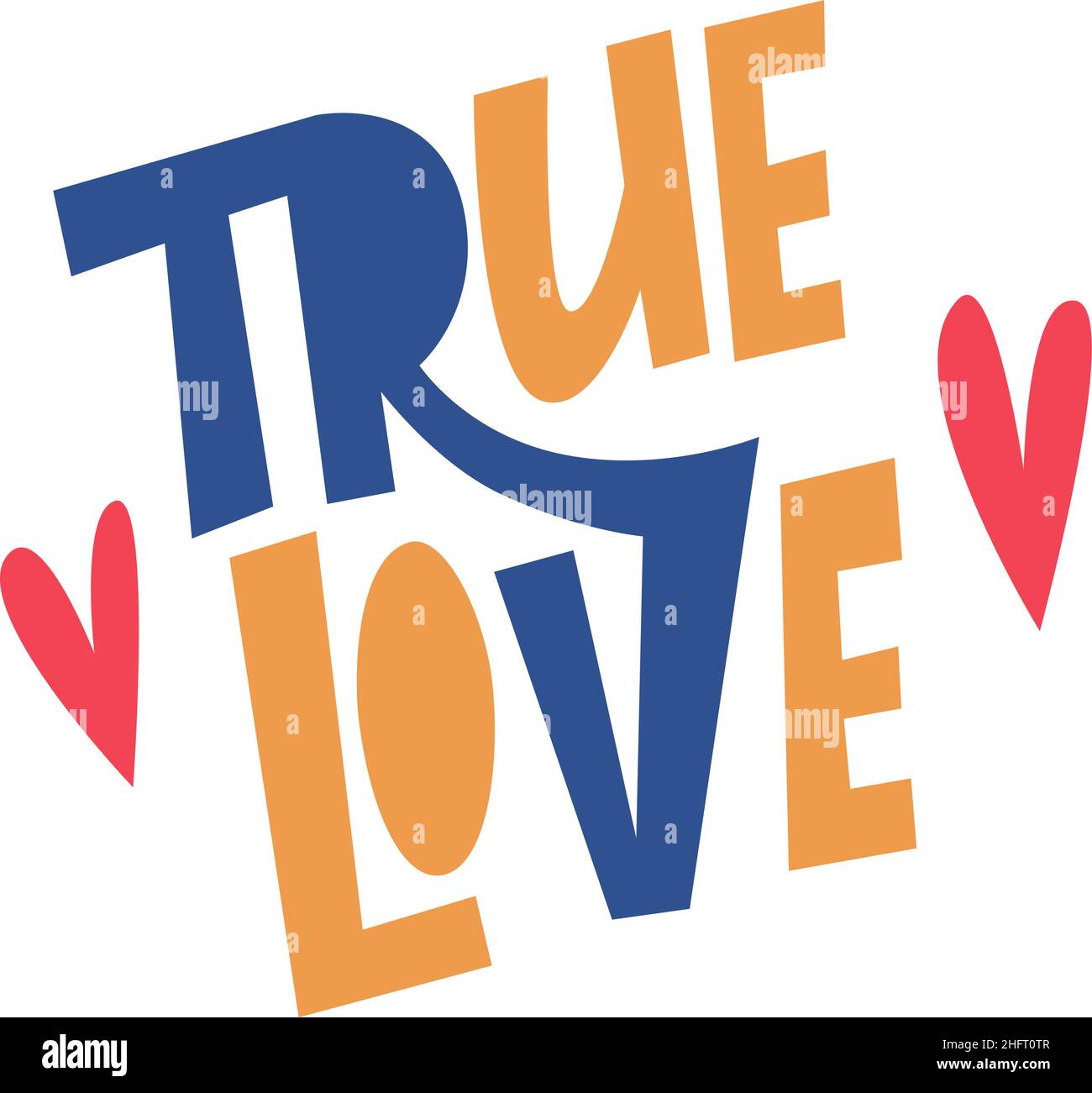 Vector lettering about love. Valentines Day. True love Stock Vector ...