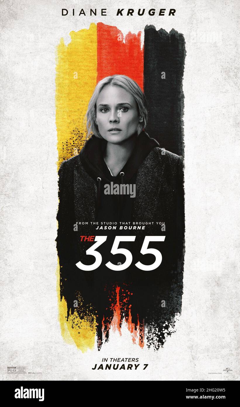 THE 355, US character poster, Diane Kruger, 2022. © Universal Pictures ...