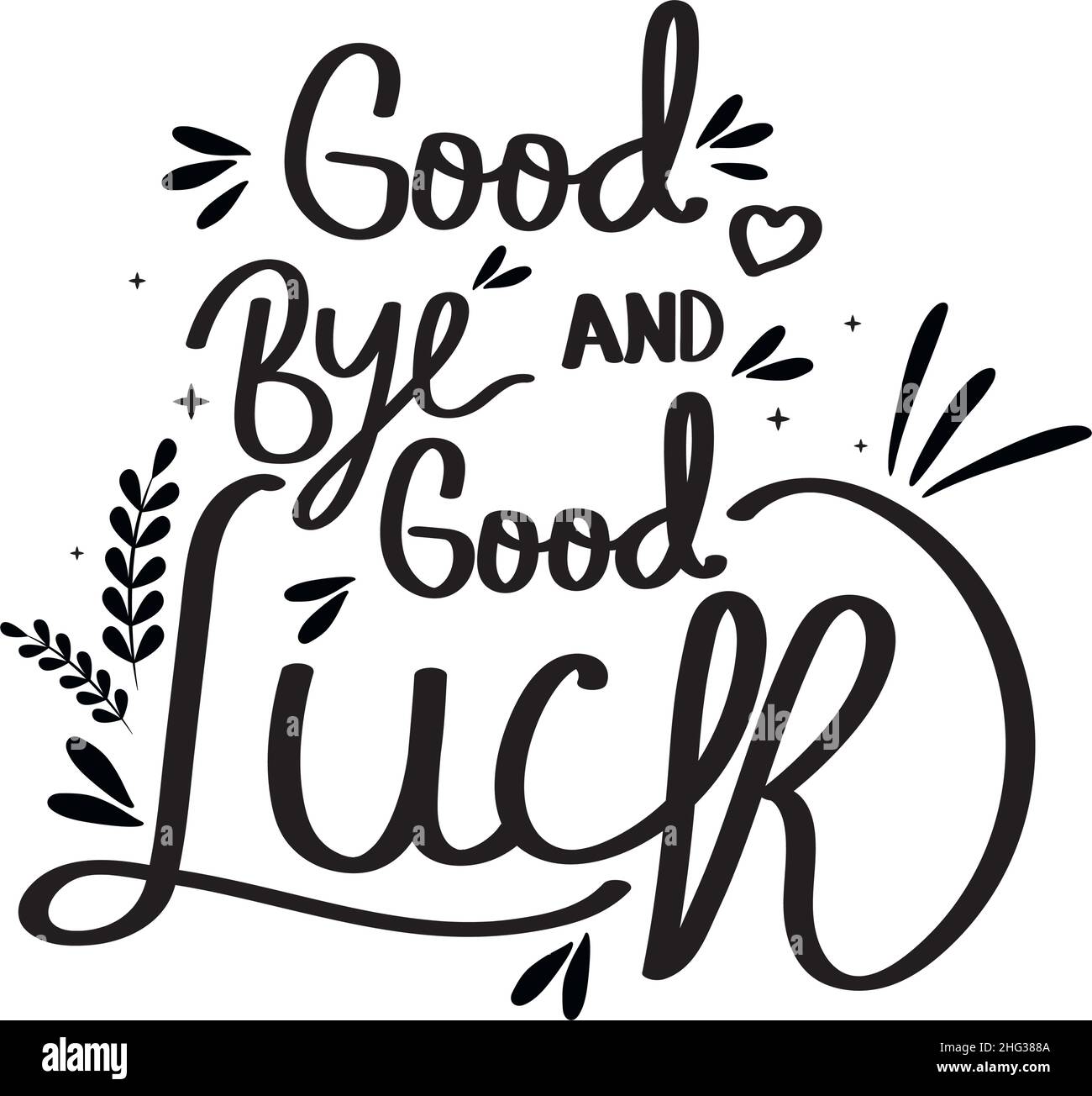 Bye day Black and White Stock Photos & Images - Alamy