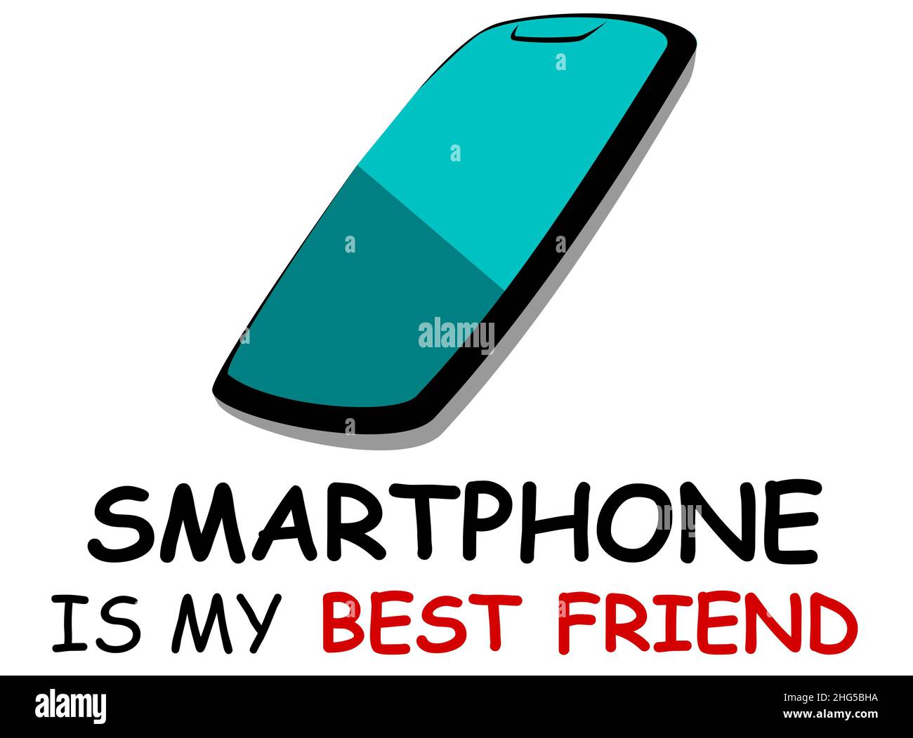 Vector illustration with a text Smartphone is my Best Friend reacting ...