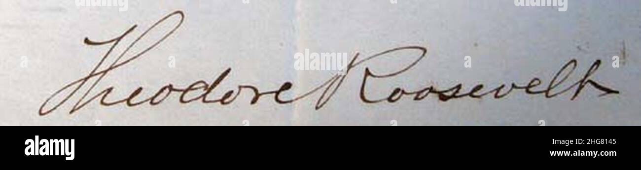 Signature of Theodore Roosevelt in 1897 (cropped Stock Photo - Alamy
