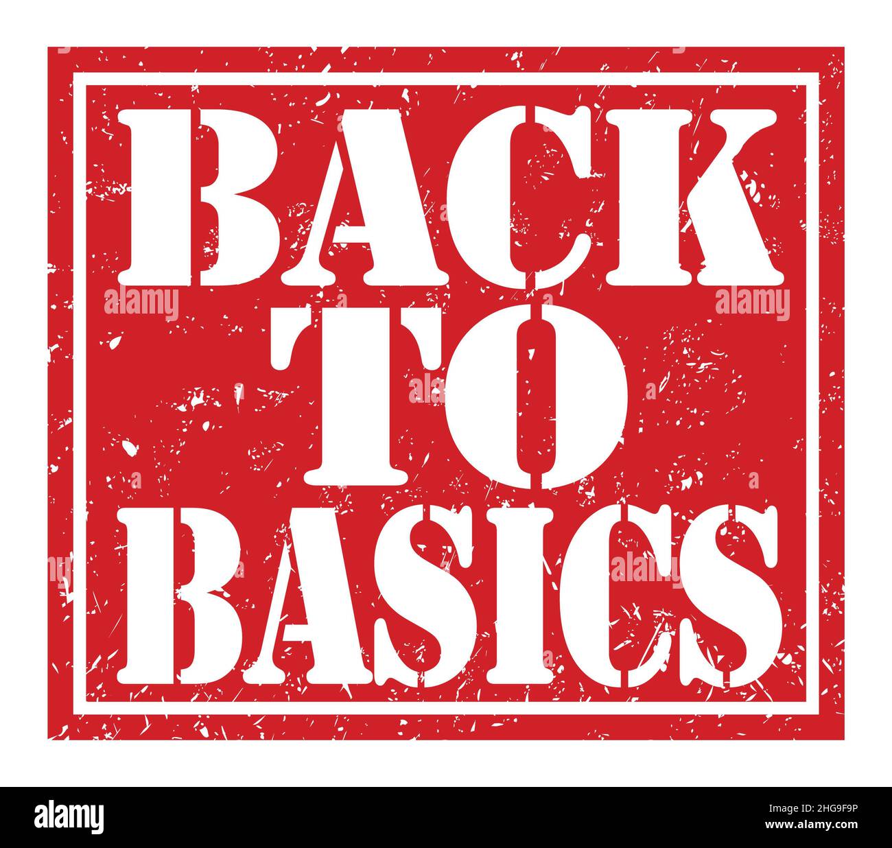 BACK TO BASICS, words written on red stamp sign Stock Photo - Alamy