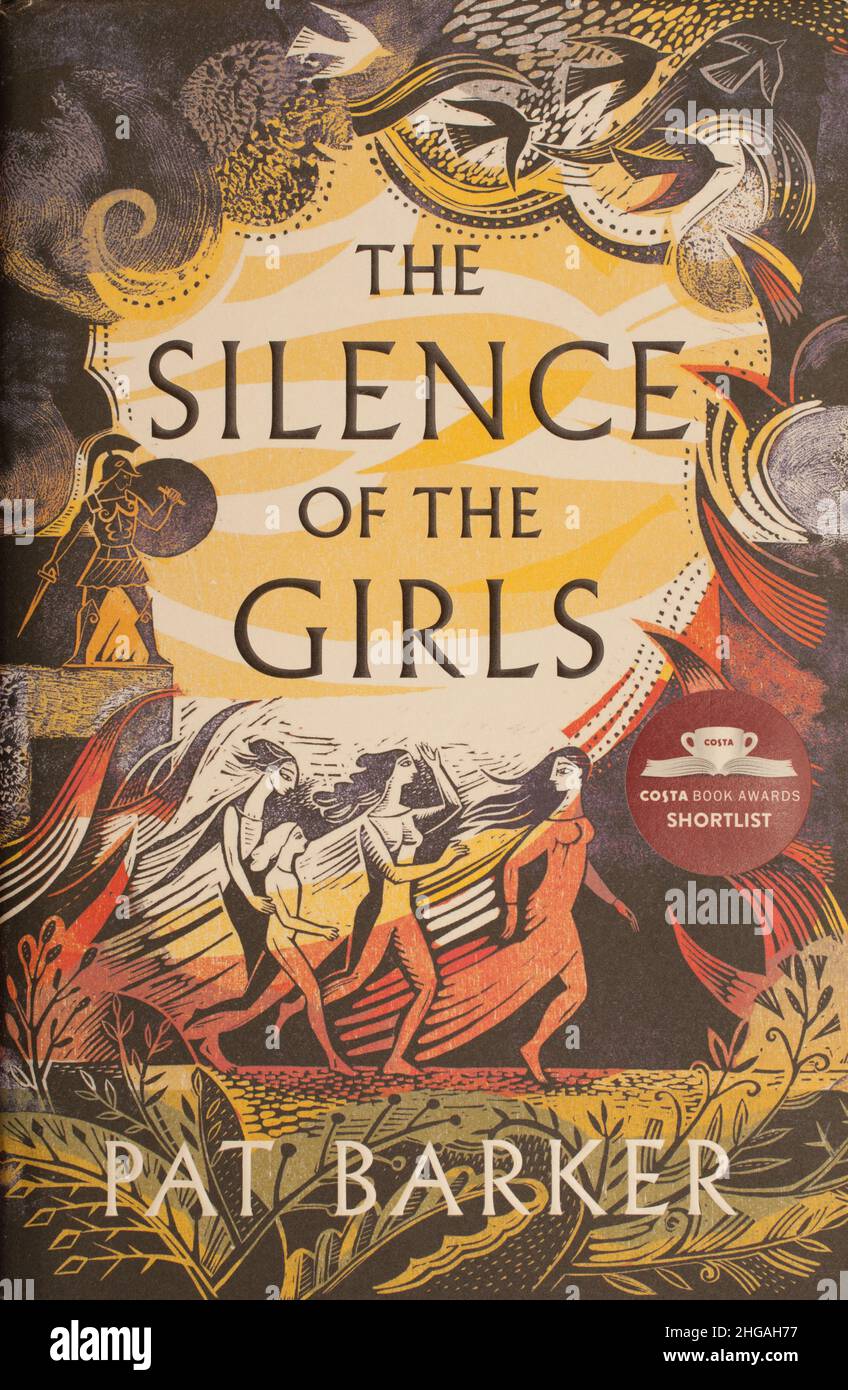 The book, The Silence of the Girls by Pat Barker Stock Photo - Alamy