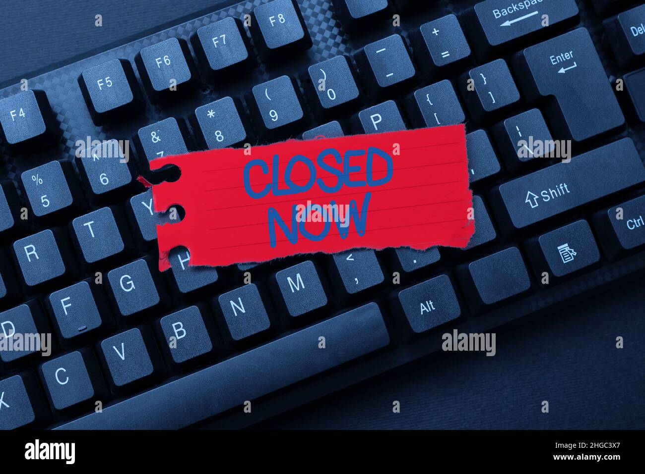 Sign displaying Closed Now. Business showcase of a business having ...